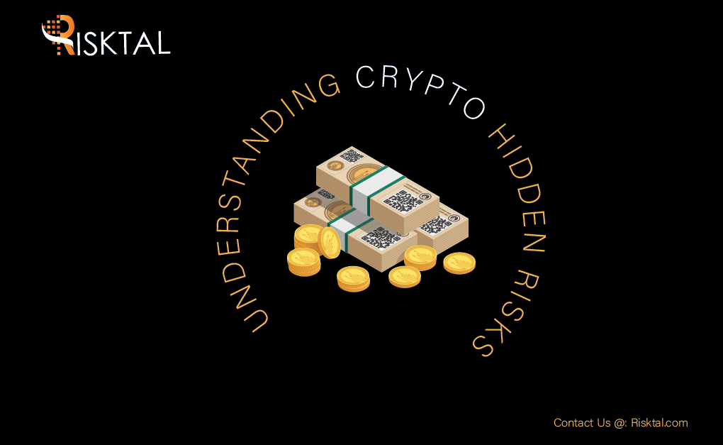 Understanding the Hidden Risks of Cryptocurrency Investments - Risktal